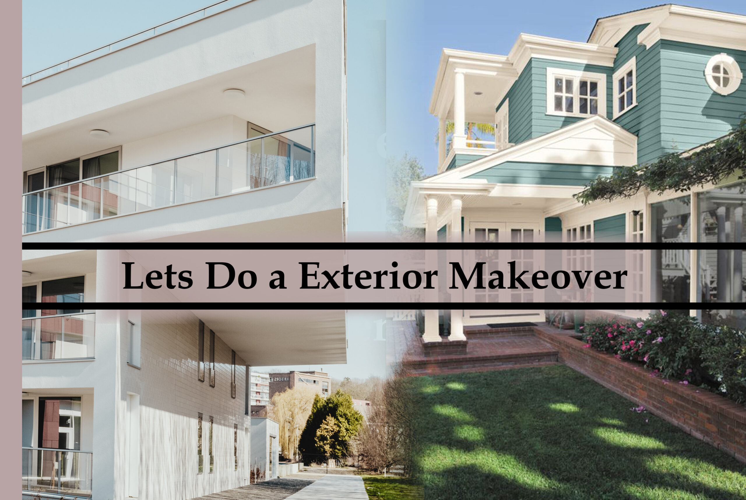 Exterior Makeover: Tips for Transforming the Look of Your House - Home